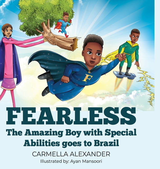 Fearless the Amazing Boy with Special Abilities goes to Brazil ...