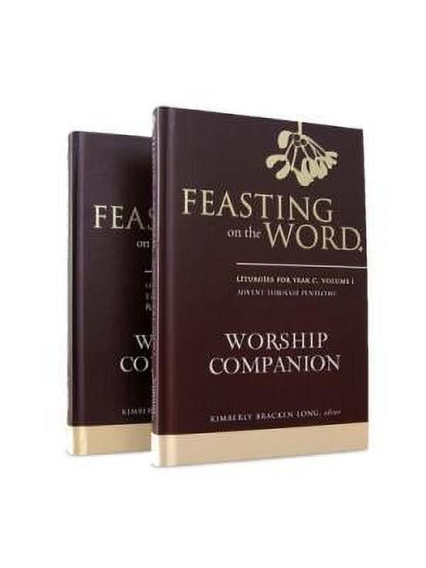 Feasting on the Word Worship Companion, Year C - Two-Volume Set : Liturgies for Year C - Walmart.com