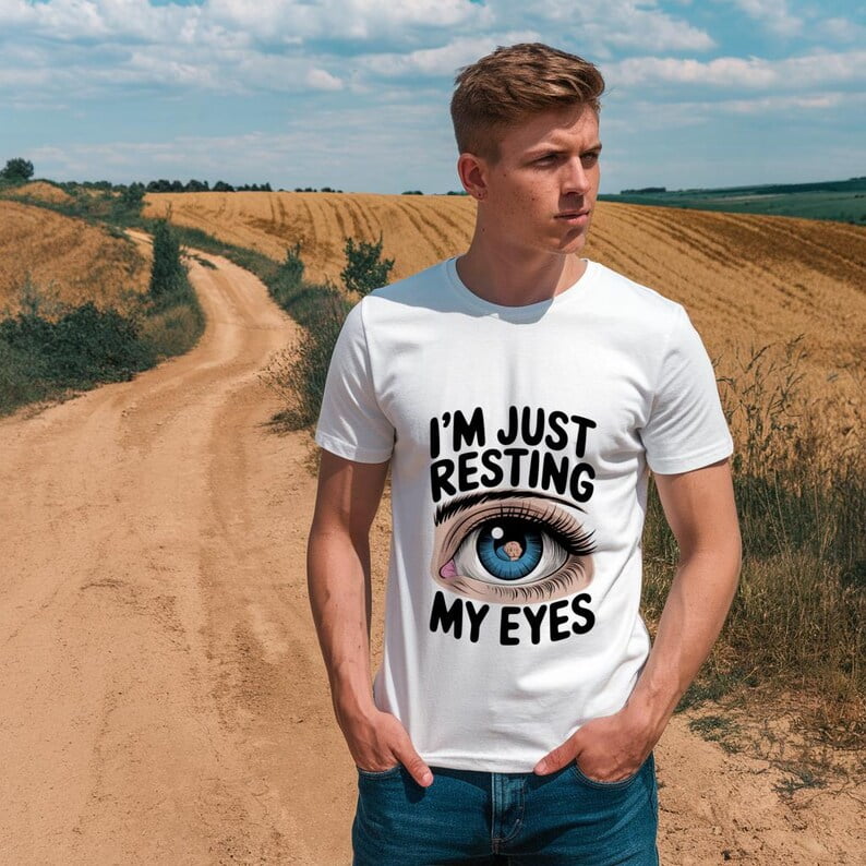 Features funny, vintage, Funny 'I'm Just Resting My Eyes' White Lies T ...