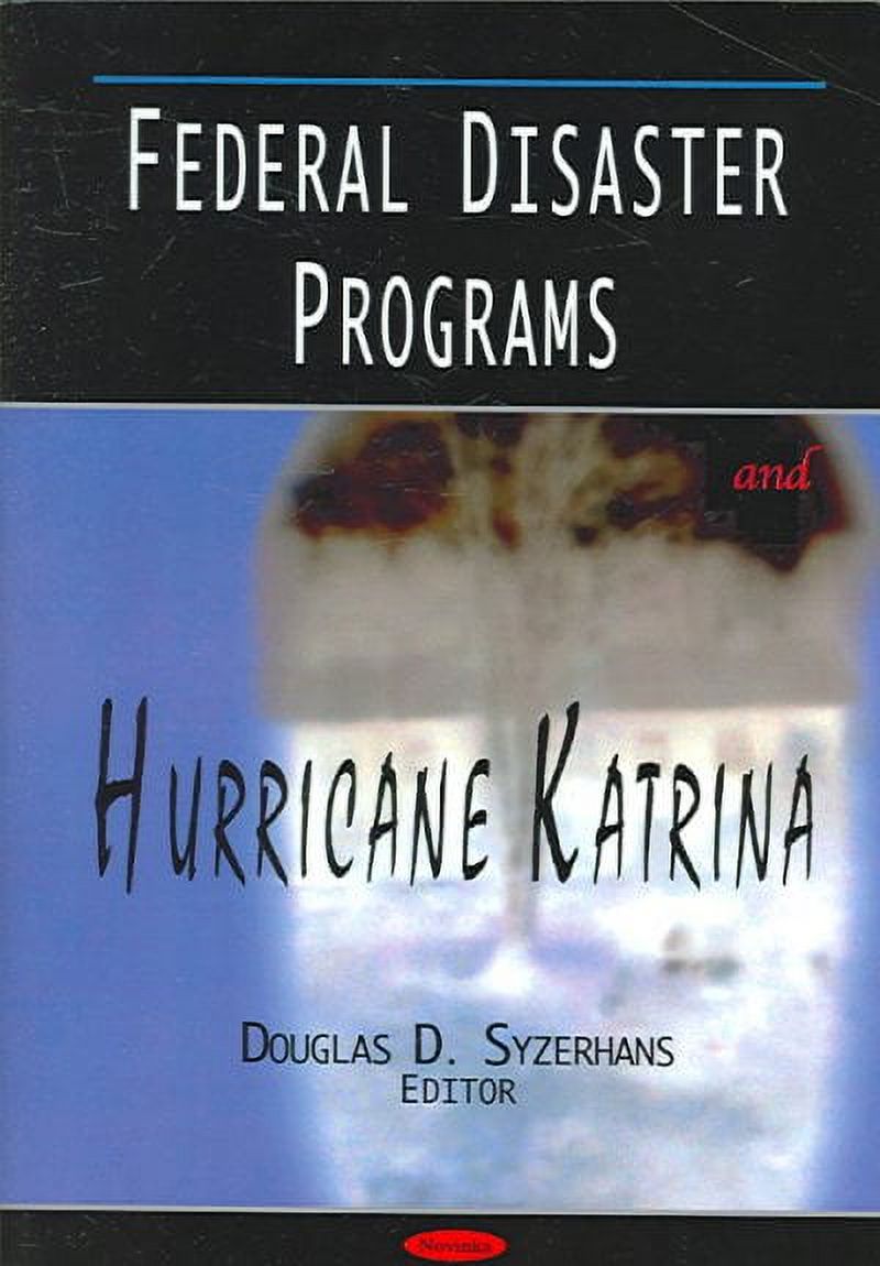 Federal Disaster Programs And Hurricane Katrina - Walmart.com