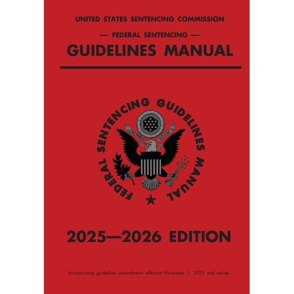 Federal Sentencing Guidelines 2022