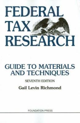 Pre-Owned Federal Tax Research: Guide to Materials and Techniques ...