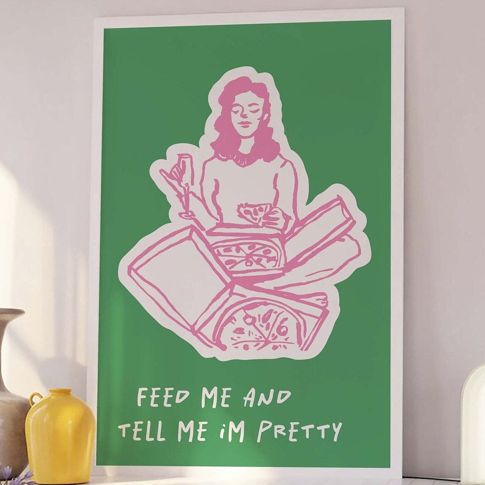 Feed Me And Tell Me I'M Pretty Print Trendy Kitchen Decor Foodie Art ...