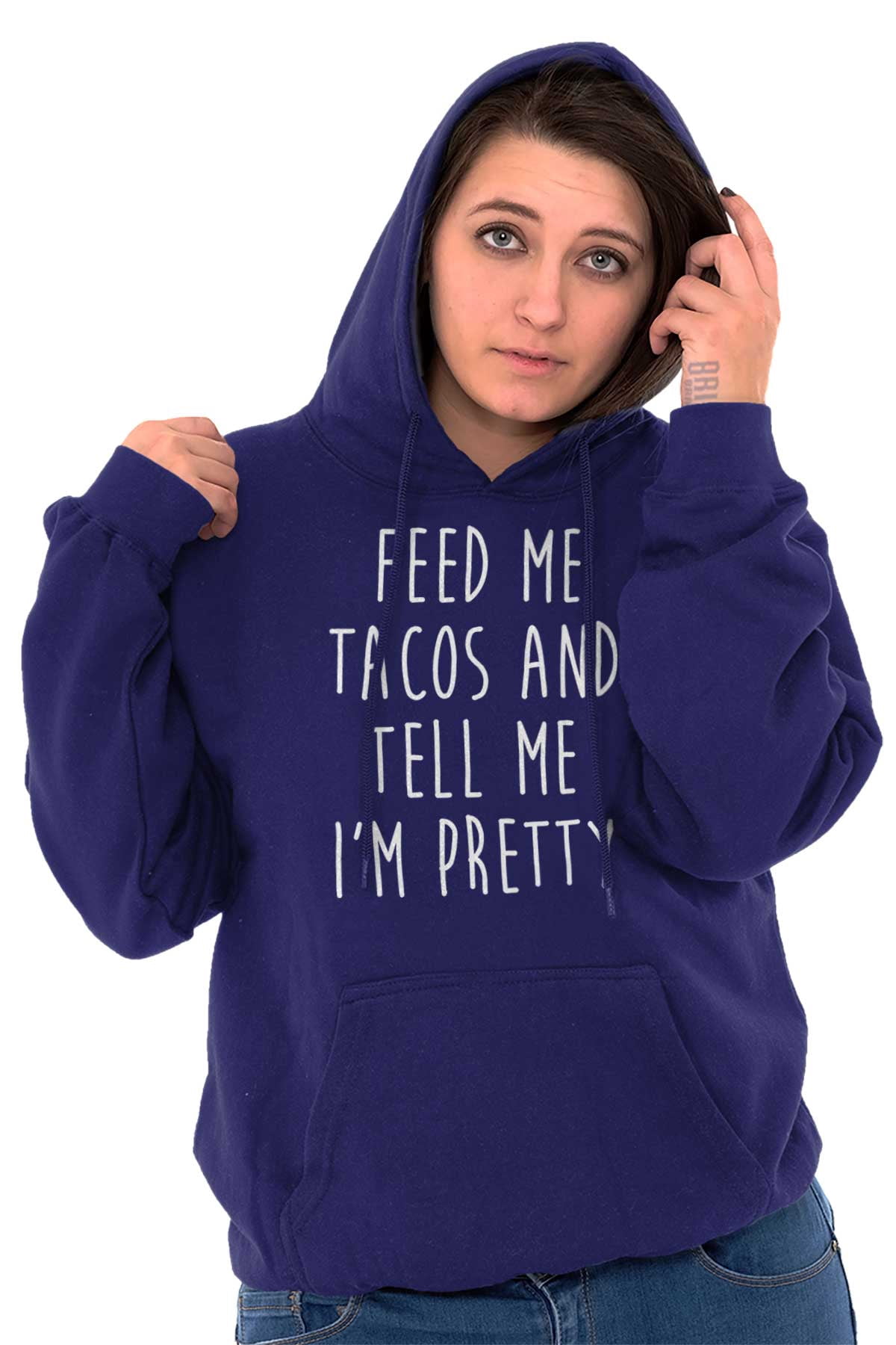 Feed Me Tacos and Tell Me Im Pretty Women Plus Size Graphic Pullover ...
