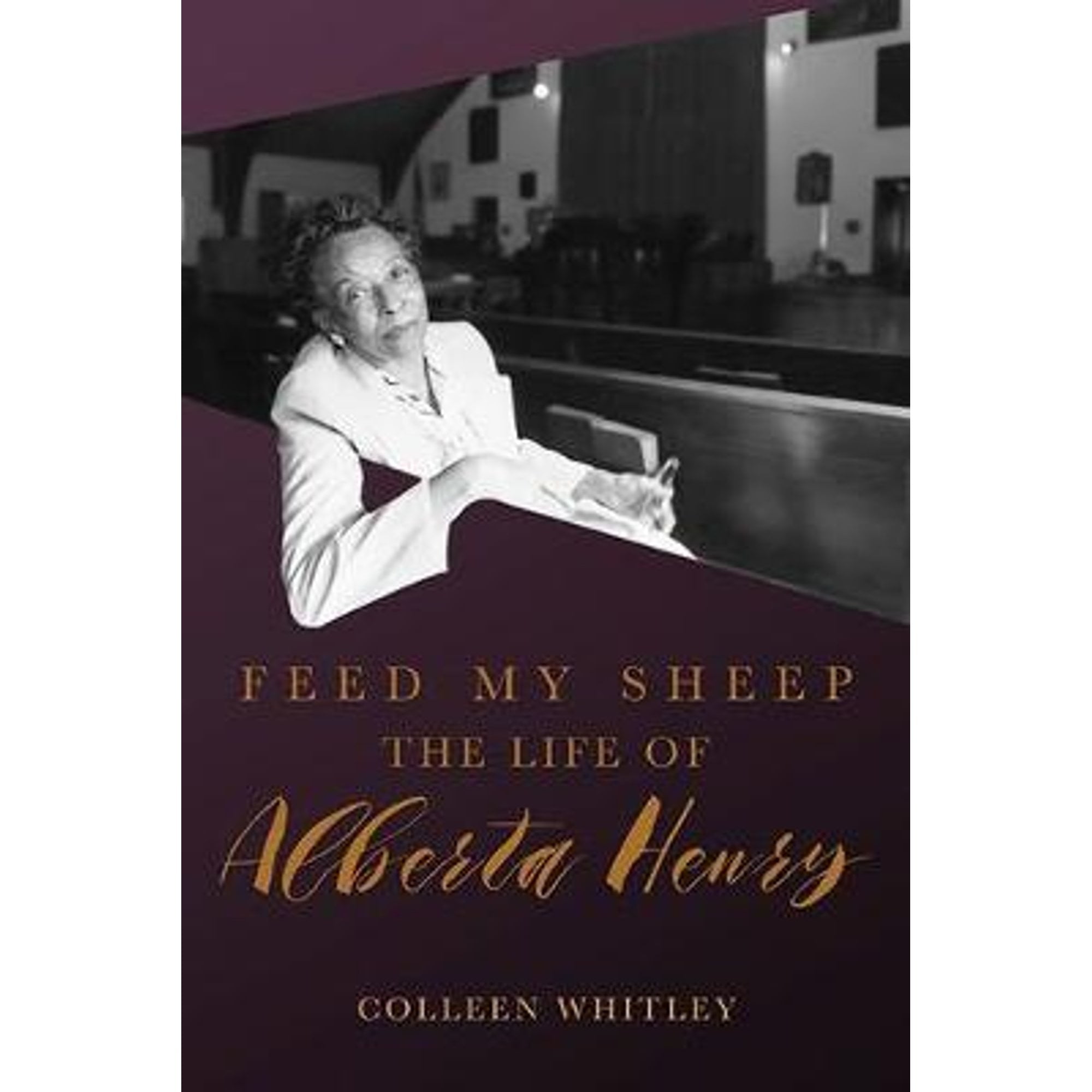 Pre-Owned Feed My Sheep: The Life of Alberta Henry (Hardcover) 1607816938 9781607816935 ...