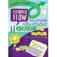 Feedback Flow: The ultimate illustrated guide to embed change in 90 ...