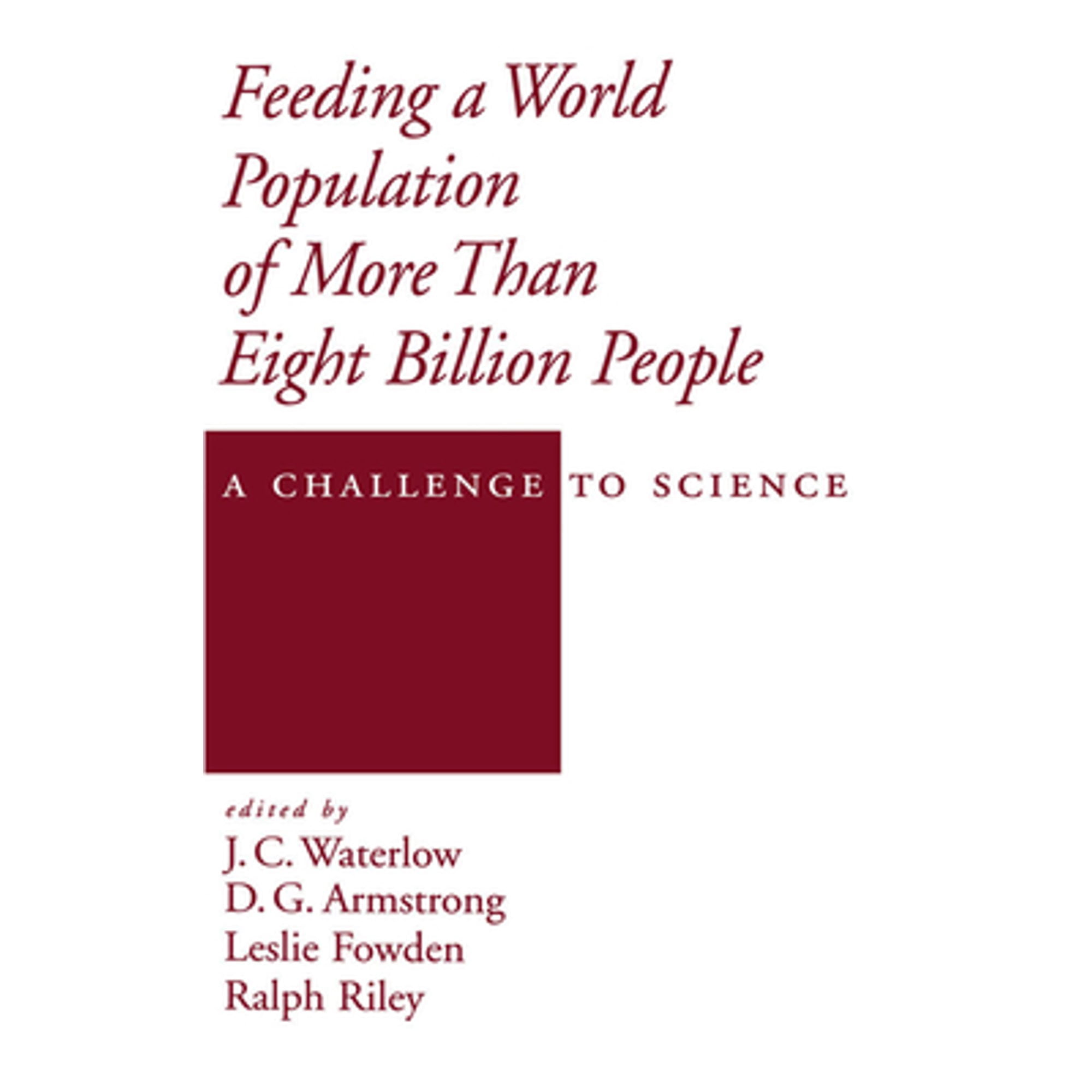 Pre-Owned Feeding a World Population of More than Eight Billion People ...