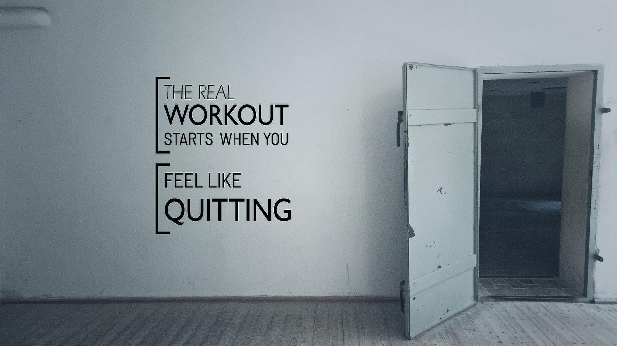 Feel Like Quitting Fitness Workout Success Motivation Quotes Wall Decal ...