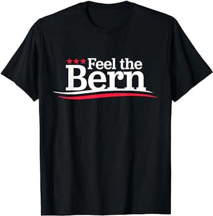 Feel The Bern - Campaign Logo Sign Not Me Us Meme Bernie Bro T-Shirt ...