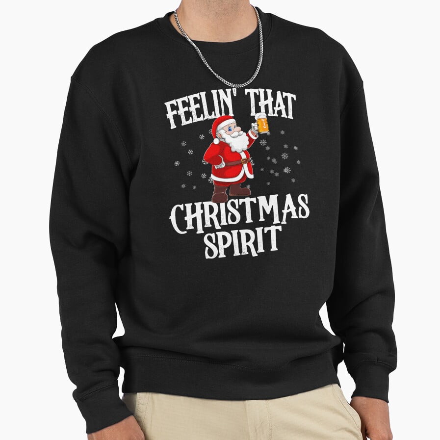 Feelin That Christmas Spirit Unisex Sweatshirt Funny Retro Vintage ...
