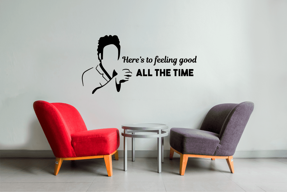 Here's To Feeling Good Seinfeld TV Show Series Sitcom Quote Wall ...
