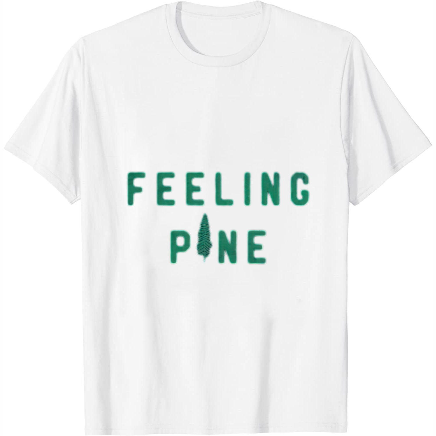 Feeling Pine T Shirt Funny Nature Tree Joke Tee for Guys White ...