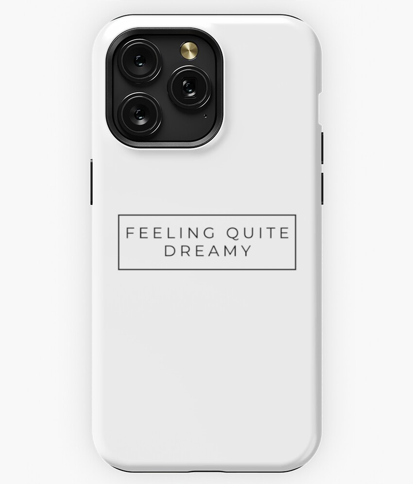 Feeling Quite Dreamy Sleepy Quote G3812 Phone Case for iPhone17 16 15 ...