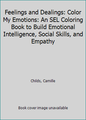 Pre-Owned Feelings and Dealings: Color My Emotions: An SEL Coloring ...