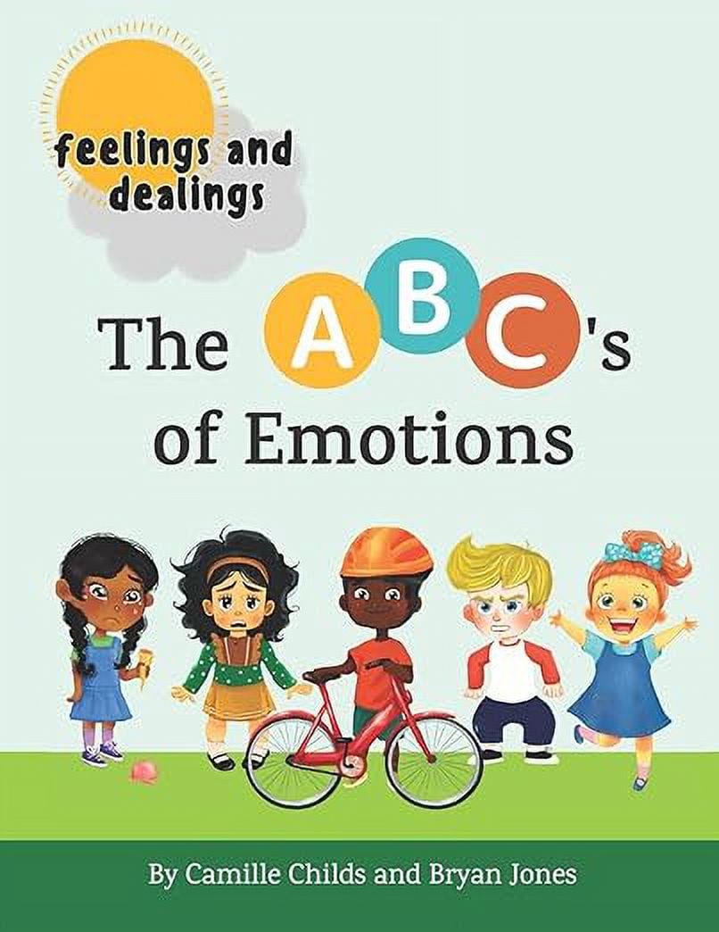 Feelings and Dealings: The ABC's of Emotions: An SEL Storybook to Build ...