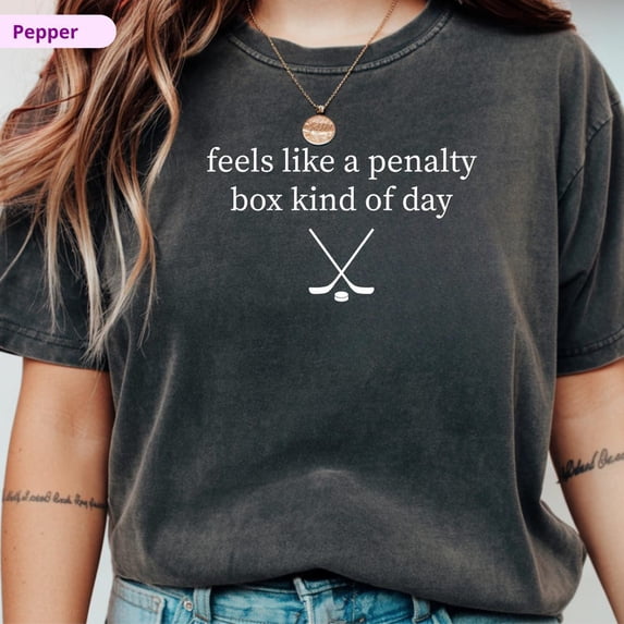 Feels Like a Penalty Box Kind of Day Shirt Hockey Quote Game Day Fan ...