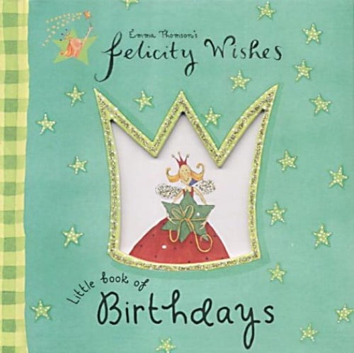 Pre-Owned Felicity Wishes Little Wish Book Birthdays - Walmart.com