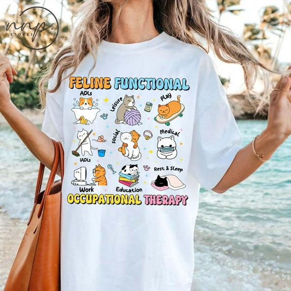 Feline Fun Cat Occupational Therapy T-shirt, Cute OT Therapist Cat ...
