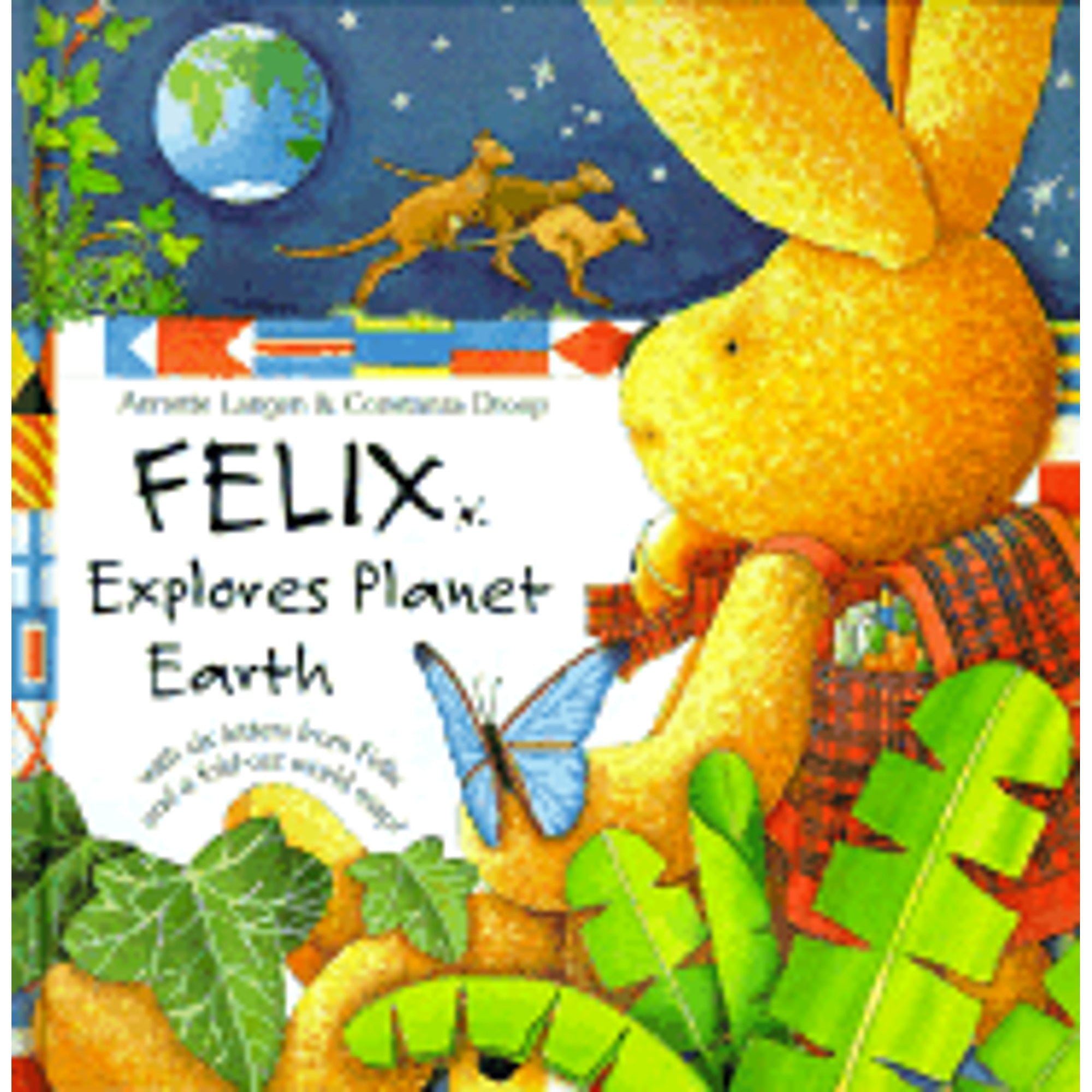 Pre-Owned Felix Explores Planet Earth: With Six Letters from Felix and ...