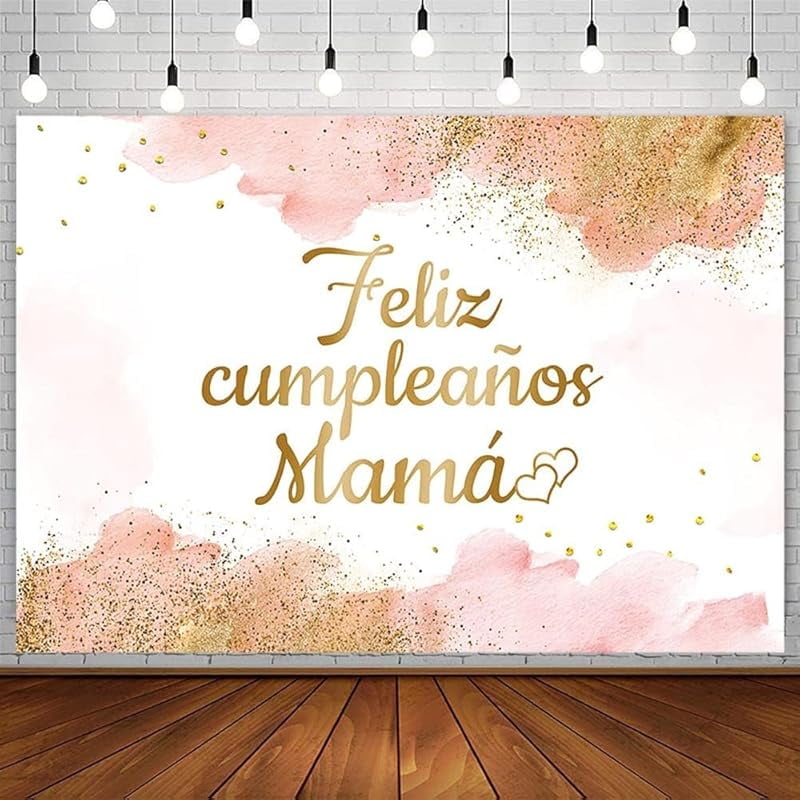 Feliz Cumpleaños Mama Backdrop Mom Birthday Party Decorations Best Mom ...