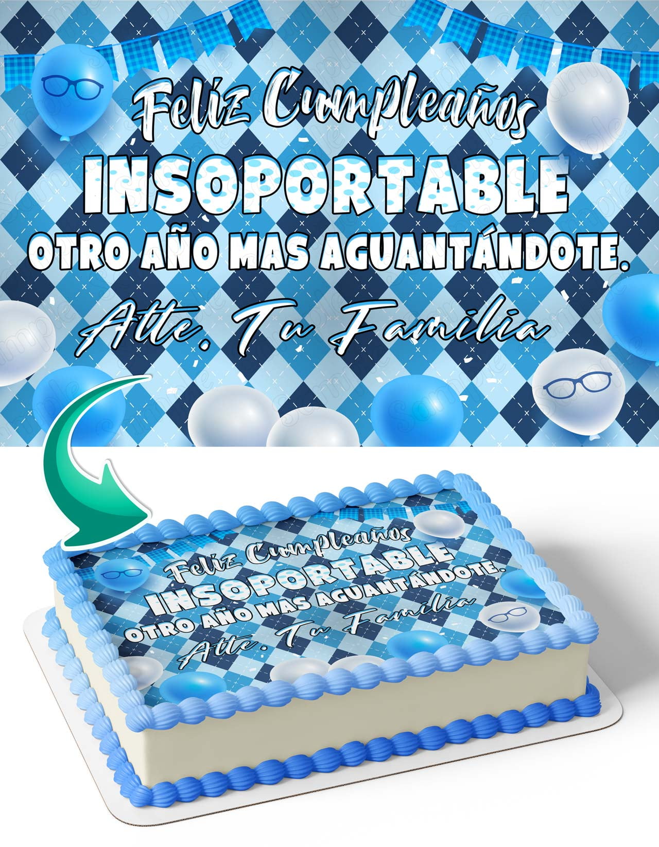 Feliz Cumpleanos Insoportable Papa Edible Image Cake Topper ...