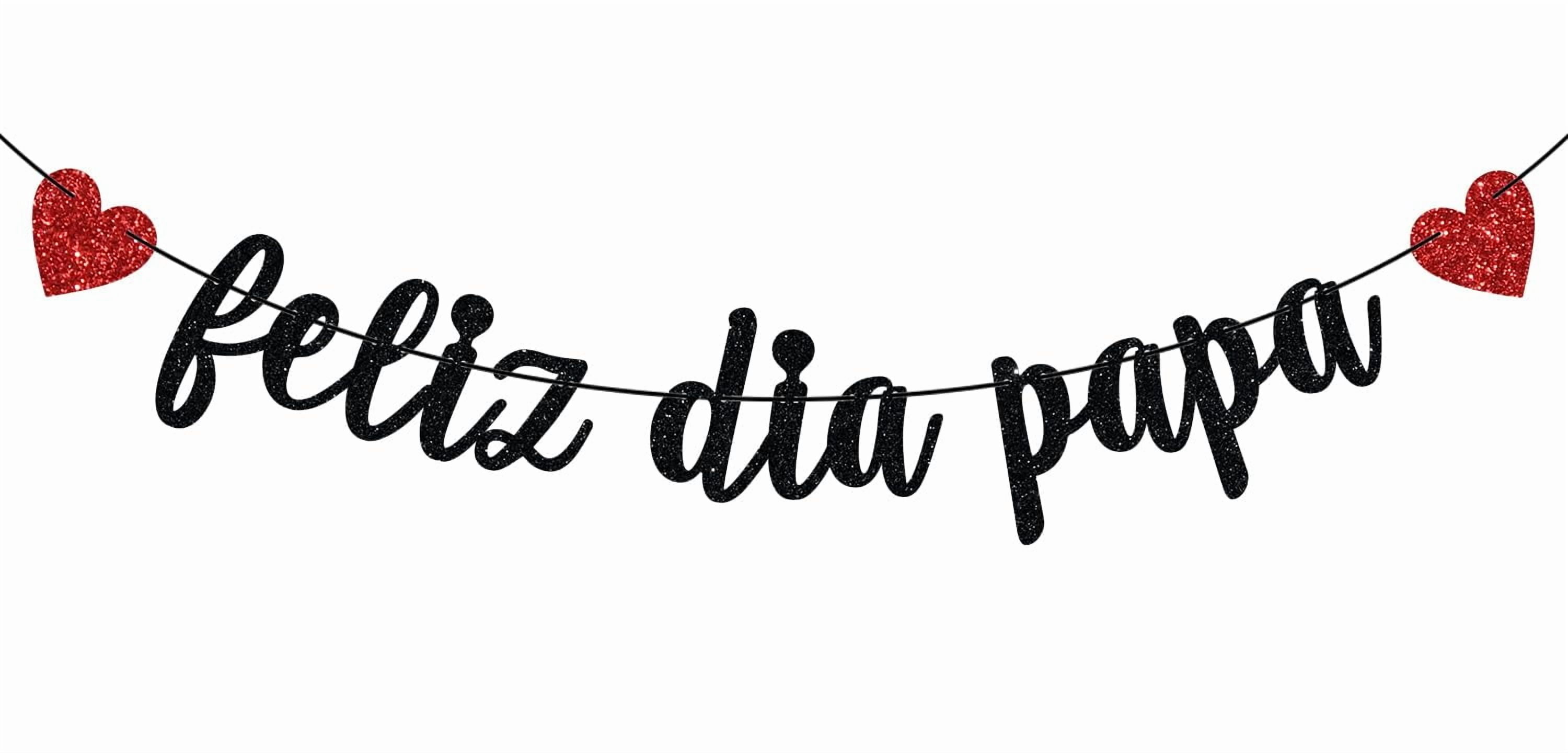 Feliz Dia Papa Banner, Happy Father's Day Sign Bunting, Dad's Birthday ...