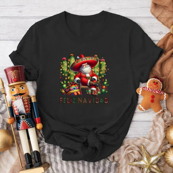 Feliz Navidad Father Christmas With Cactus Mexican Xmas Fun Unisex T-Shirt, up to size 5XL ...