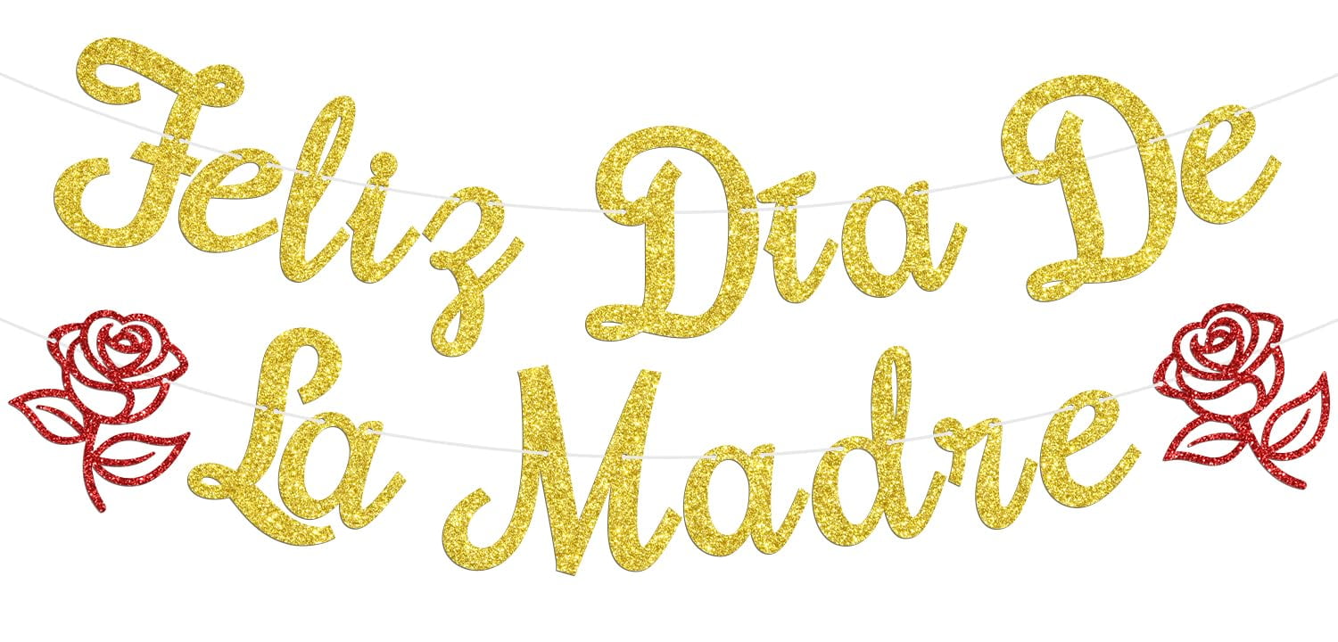 Feliz dia de la Madre Banner, Flower Theme Best Mom Ever Sign, Feliz ...