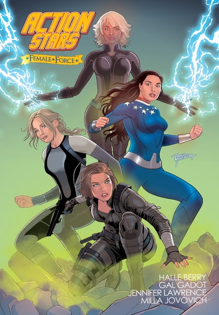 Female Force: Action Stars: Gal Gadot, Milla Jovovich, Halle Berry, and ...