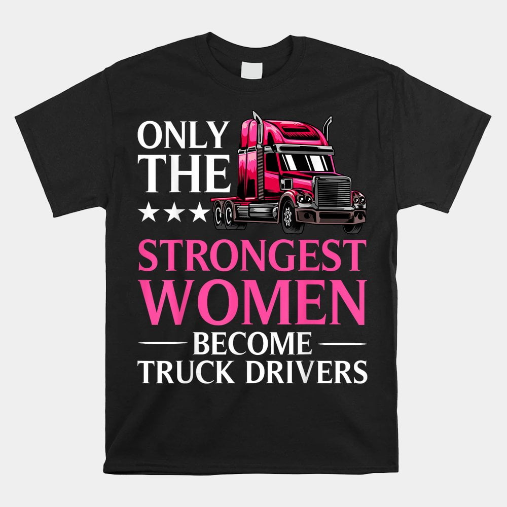 Female Truck Driver Trucking Shirt - Walmart.com