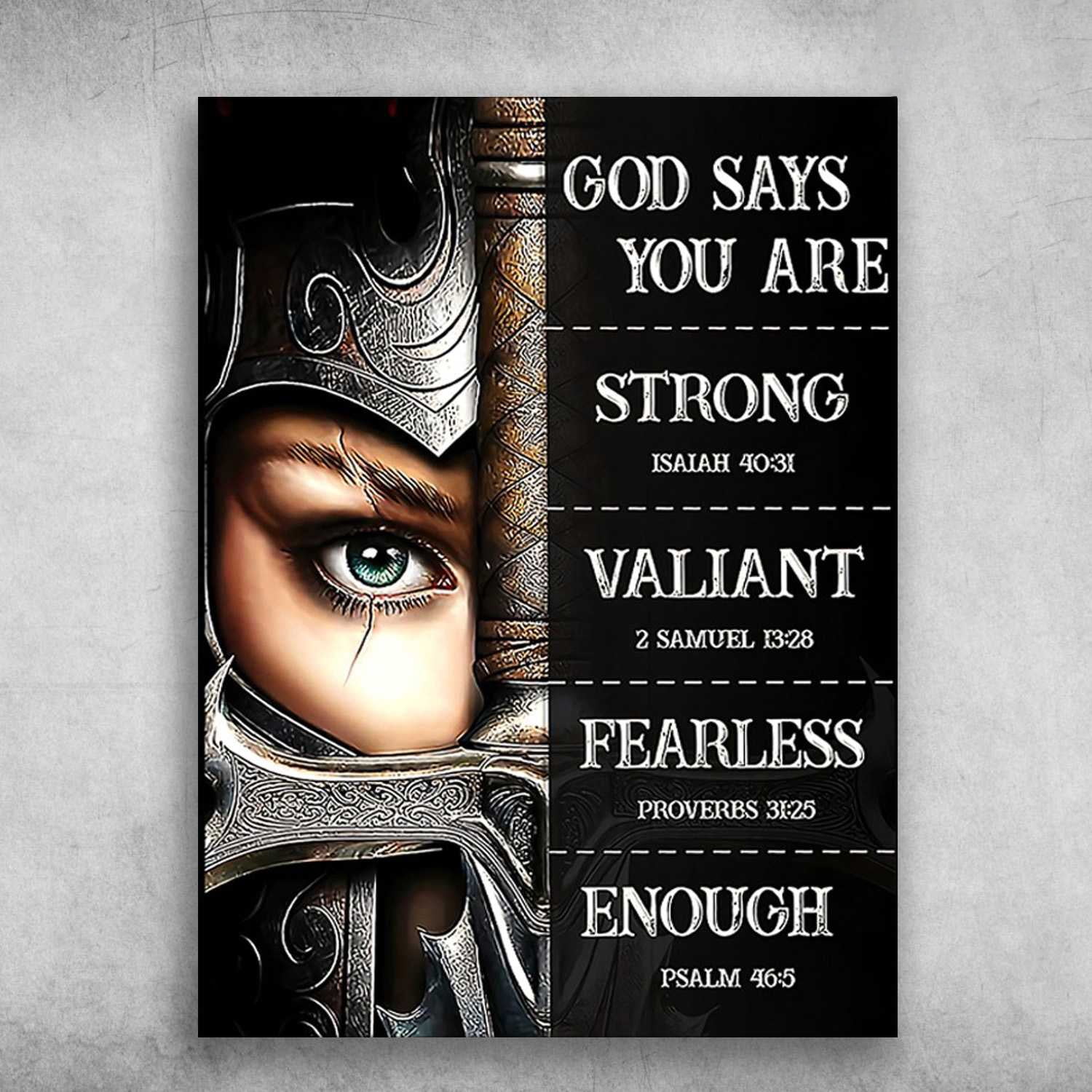Female Warrior - God Says You Are Strong, Valiant, Fearless, Enough 11 ...