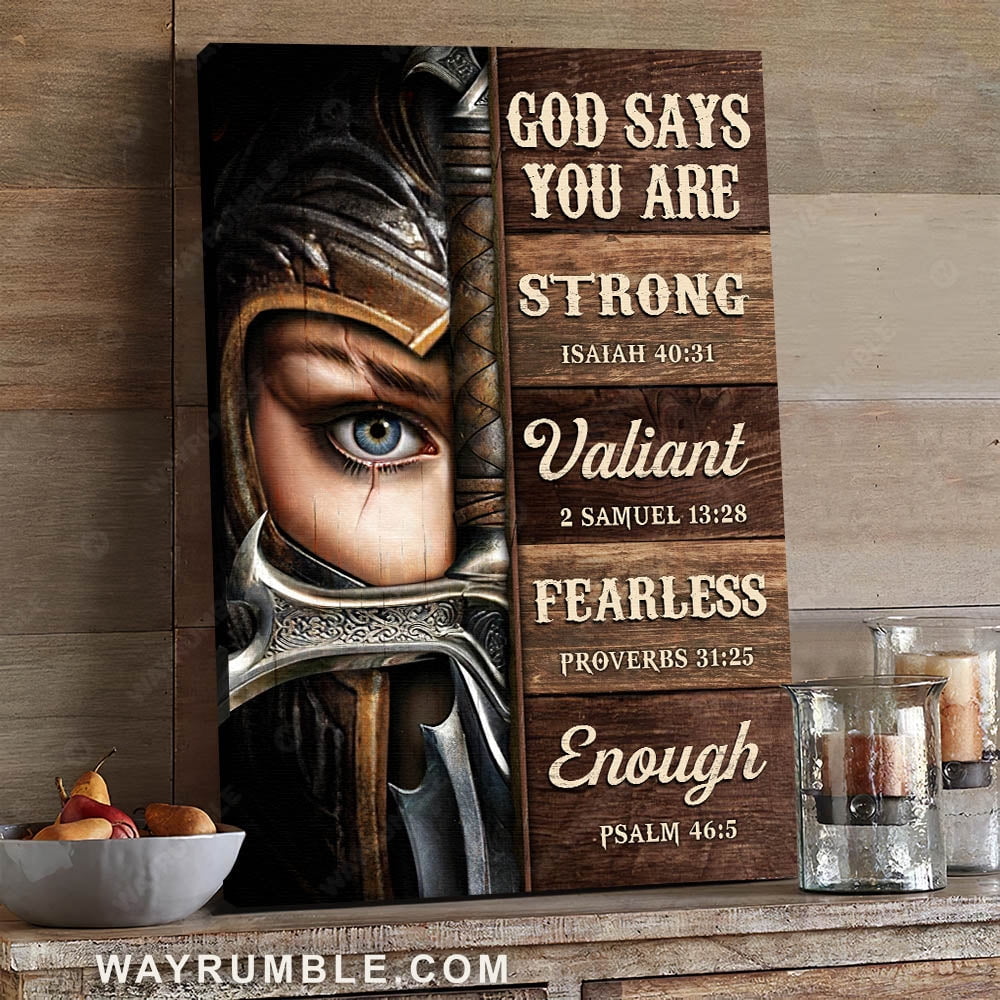 Female Warrior, Knight Of God, God Says You Are Strong - Jesus Portrait ...