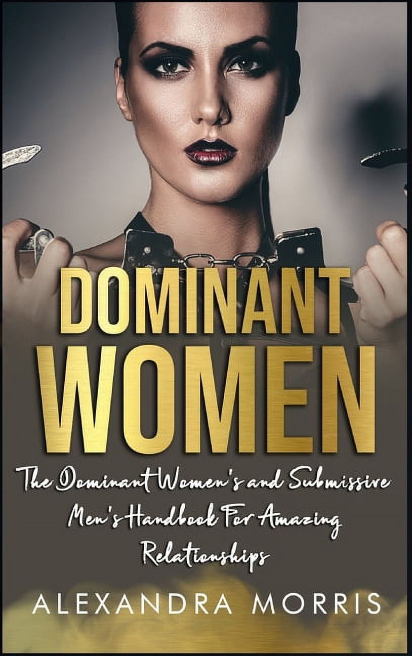 Femdom Lifestyle Books: Dominant Women : The Dominant Women's and ...