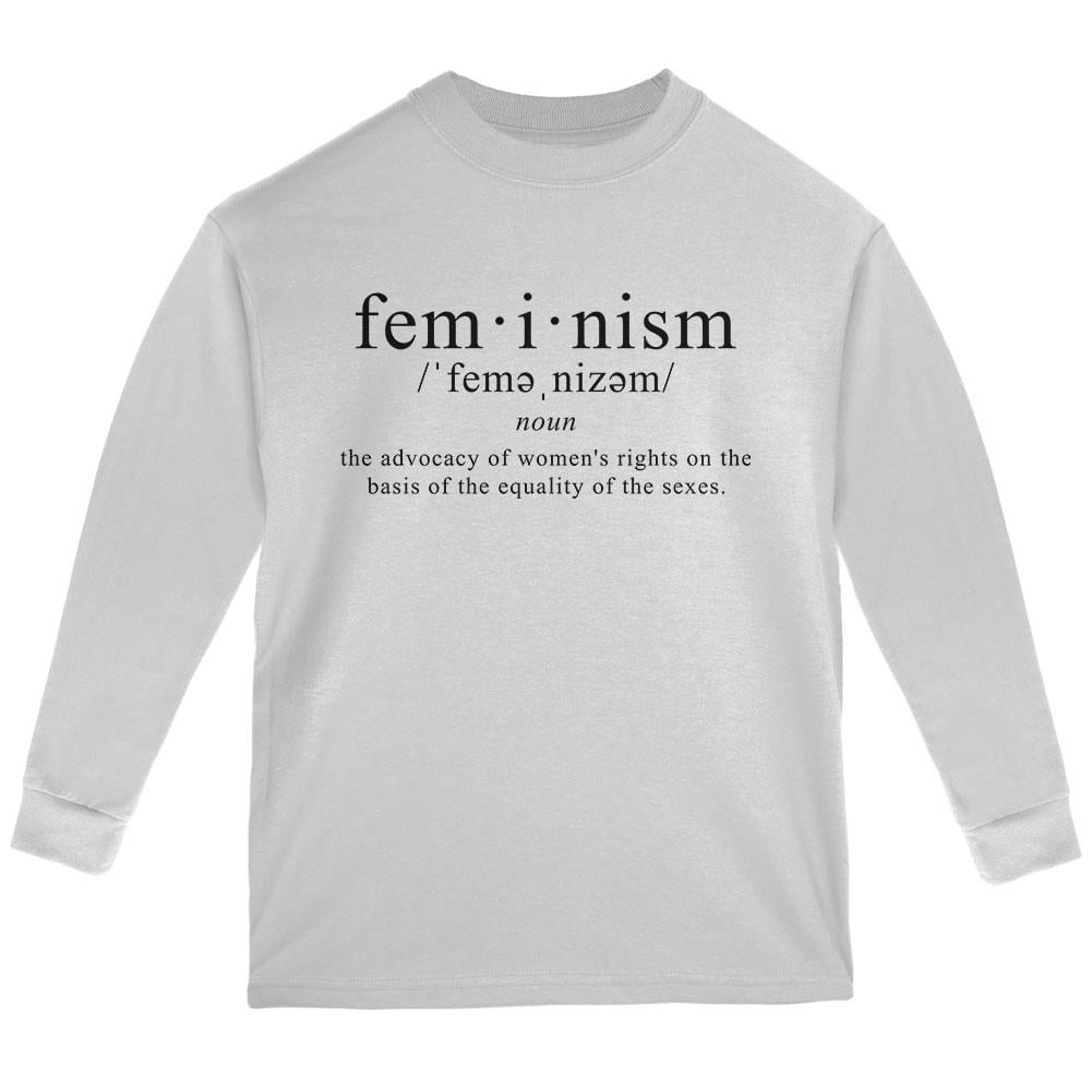 Feminism Definition Youth Long Sleeve T Shirt White YSM - Walmart.com