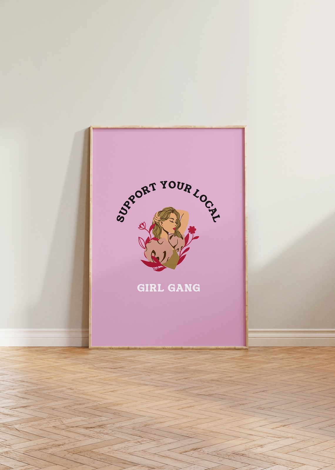 Feminist Print Feminism Art, Support Your Local Girl Gang, Female ...