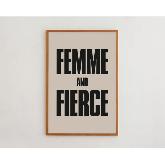 Feminist Saying Art Print Poster Femme Fierce Black Lettering On Beige ...