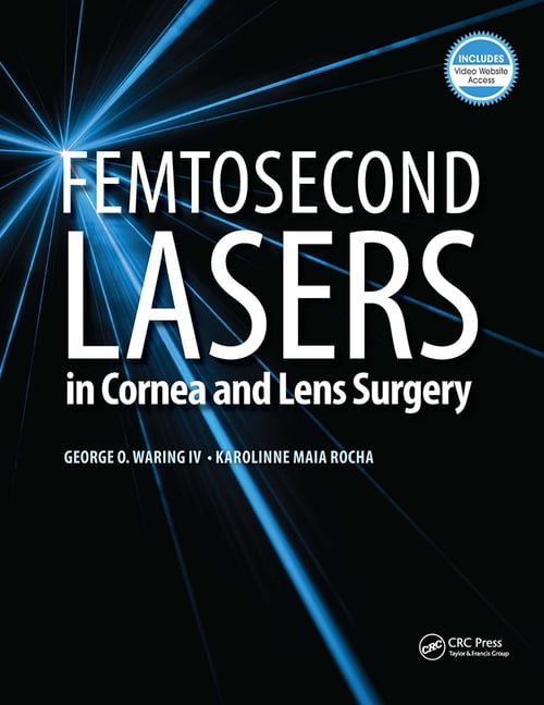 Femtosecond Lasers in Cornea and Lens Surgery, (Hardcover) - Walmart ...
