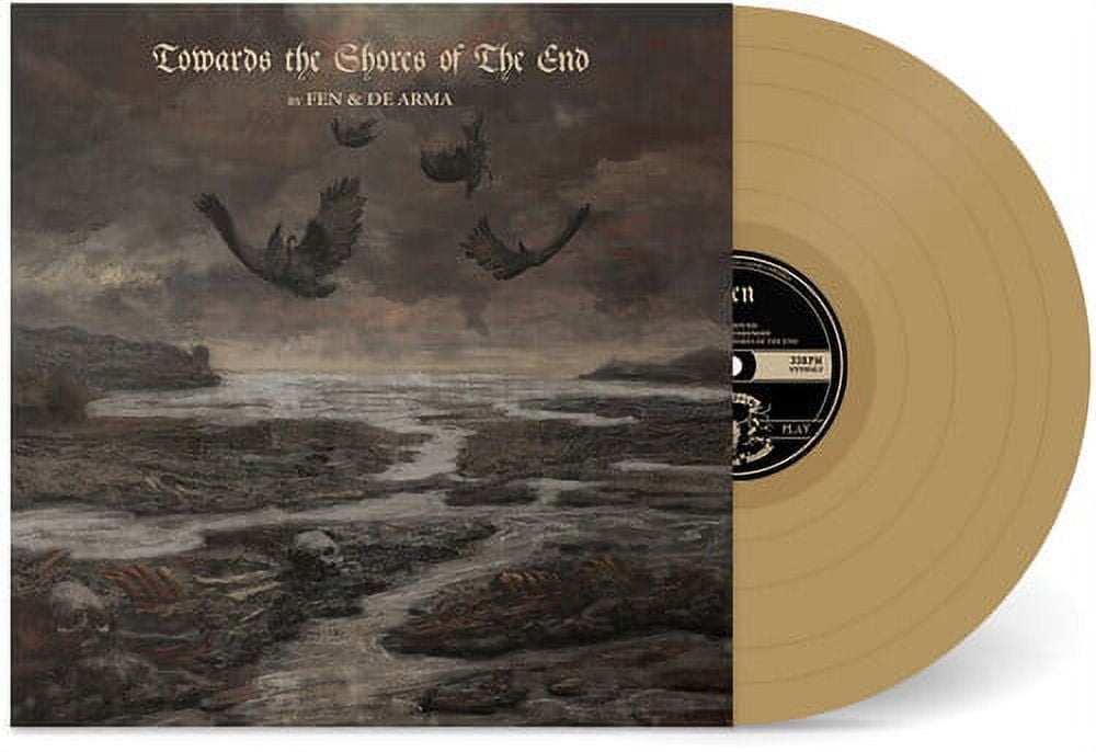 Fen & de Arma - Towards the Shores of The End - Gold - Music ...