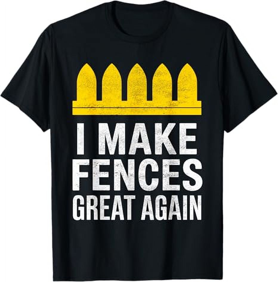 Fence Installer Fence Erector Fence Builder T-Shirt - Walmart.com