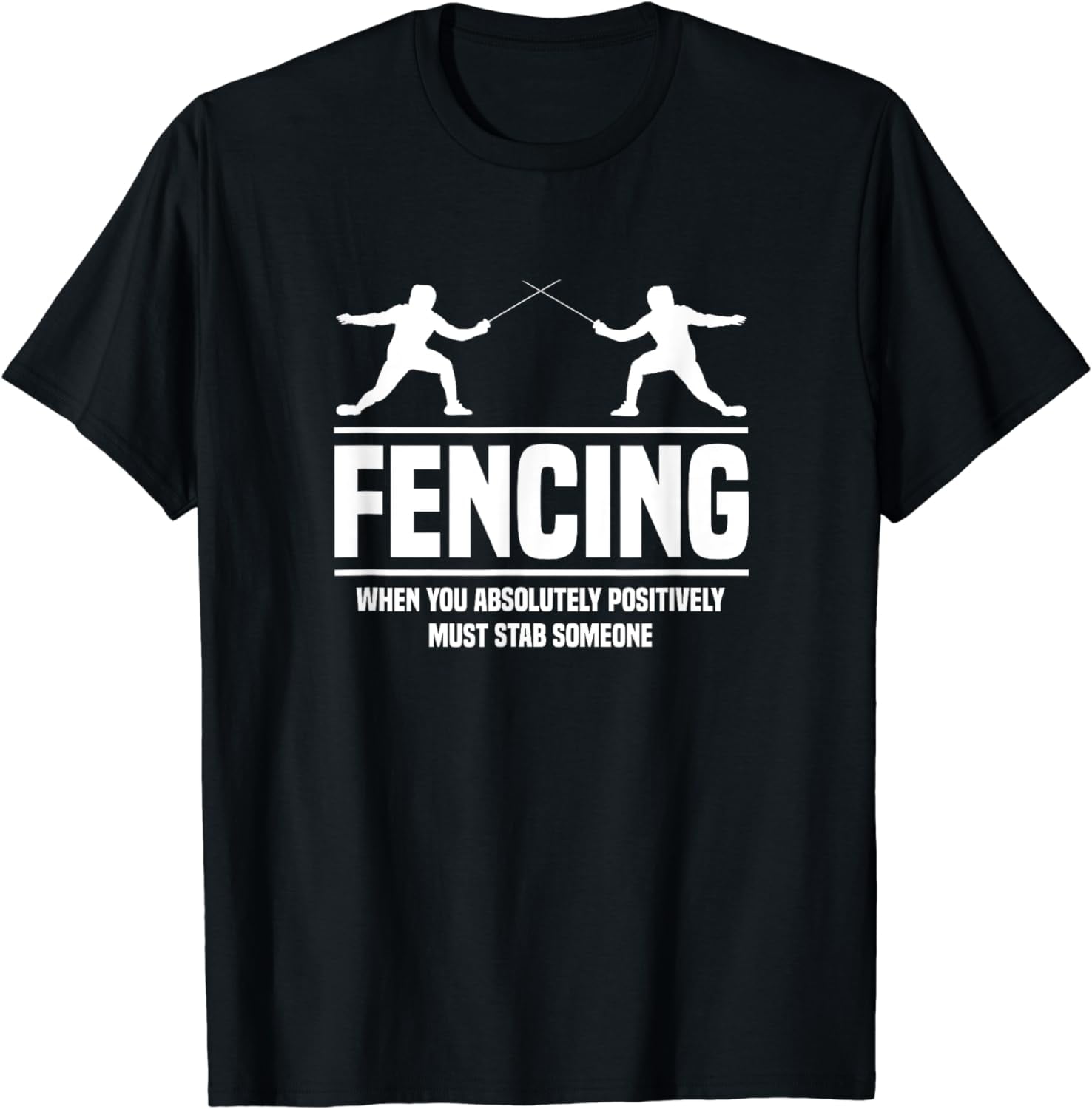 Fencer Fencing Sports Sword Fighting Gift Fencing T-Shirt - Walmart.com
