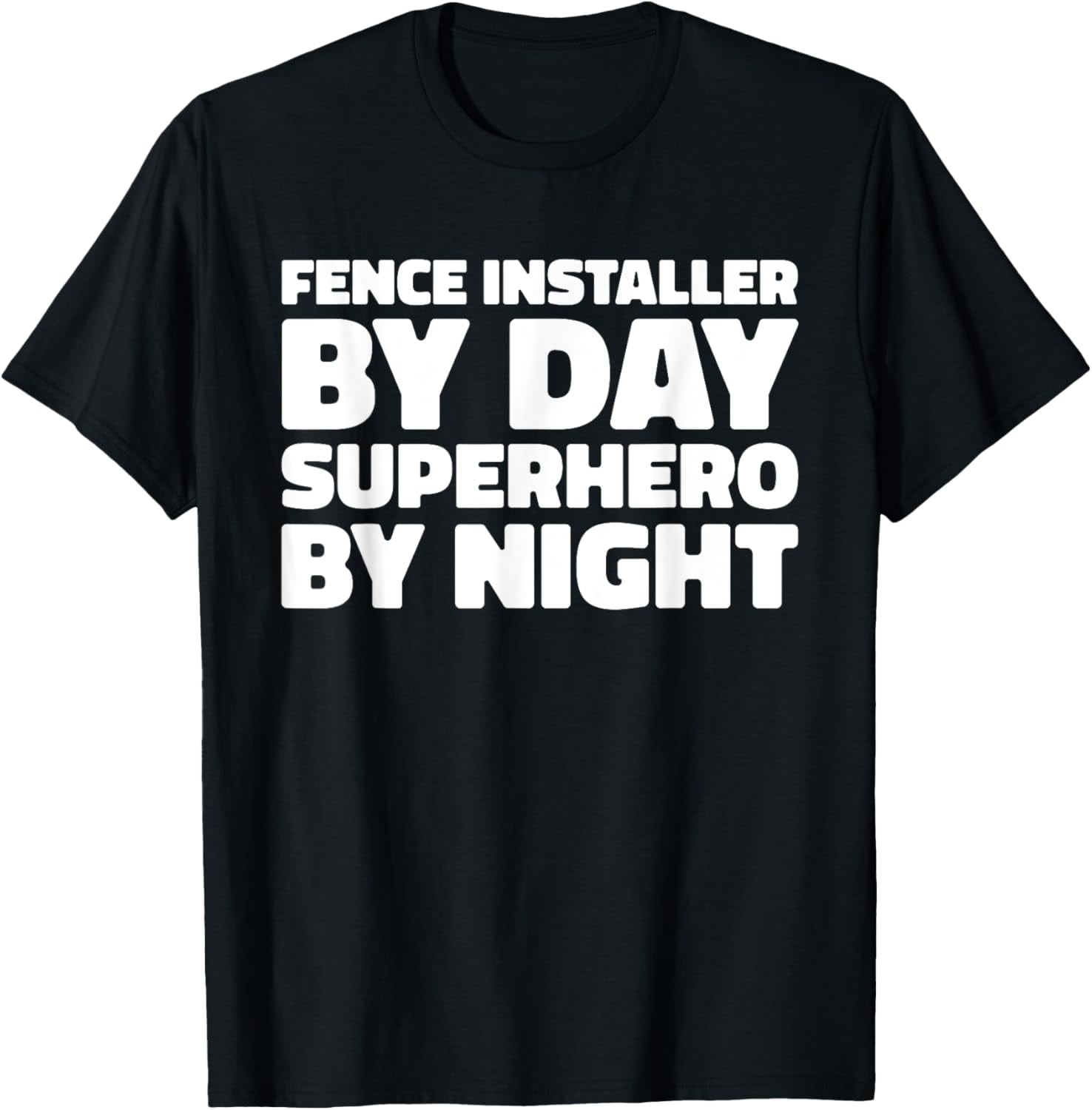 Fencing Perimeter - Barrier Fence Installer T-Shirt - Walmart.com