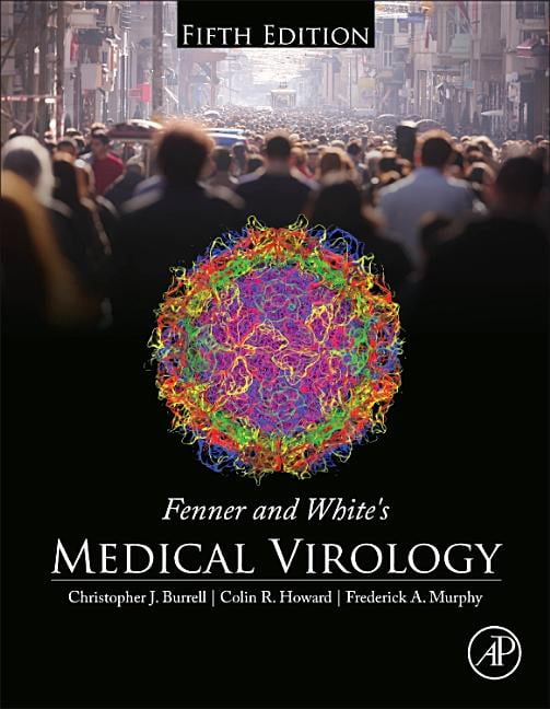 Fenner and White's Medical Virology, (Hardcover) - Walmart.com