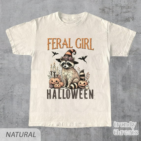 Feral Girl Halloween Shirt, Feral Girl Raccoon Shirt, Cute Raccoon ...