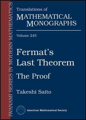 Pre-Owned Fermat's Last Theorem: The Proof (Translations of Mathematical Monographs ...