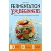 The Noma Guide to Fermentation - Hardcover - Walmart.com