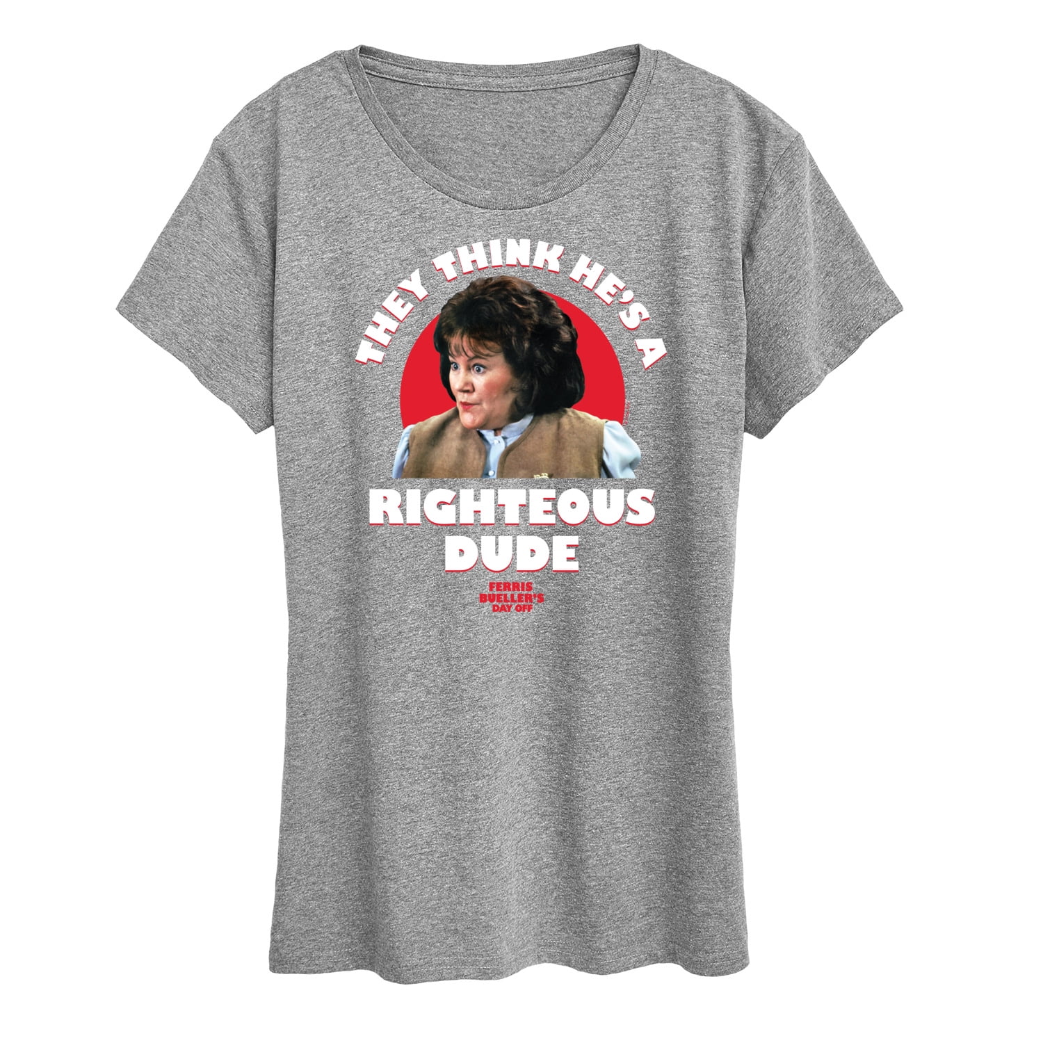 Ferris Bueller's Day Off - Righteous Dude - Women's Short Sleeve ...