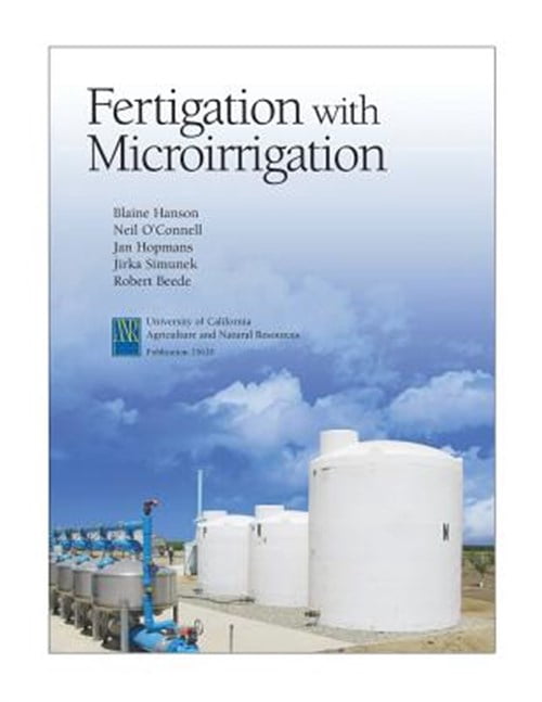 Fertigation with Microirrigation (Paperback) by Blaine Hanson, Neil O ...