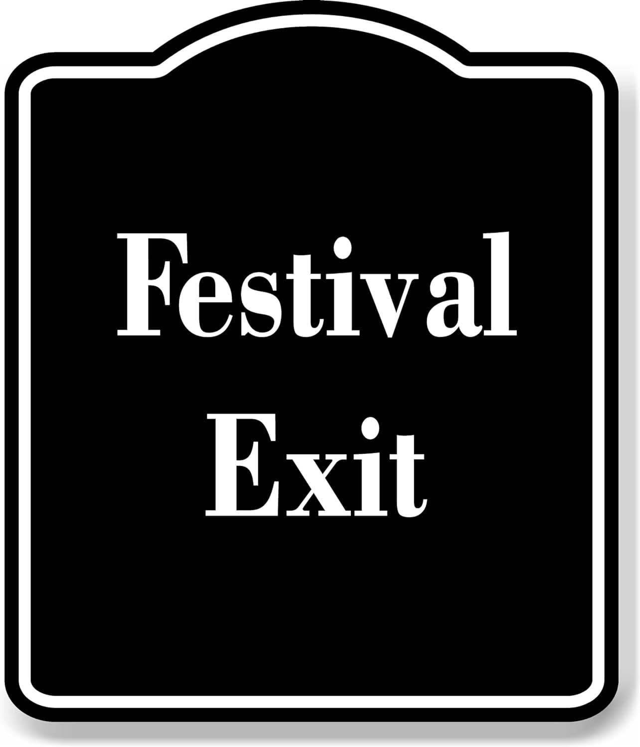 Festival Exit BLACK Aluminum Composite Sign 20''x24'' - Walmart.com