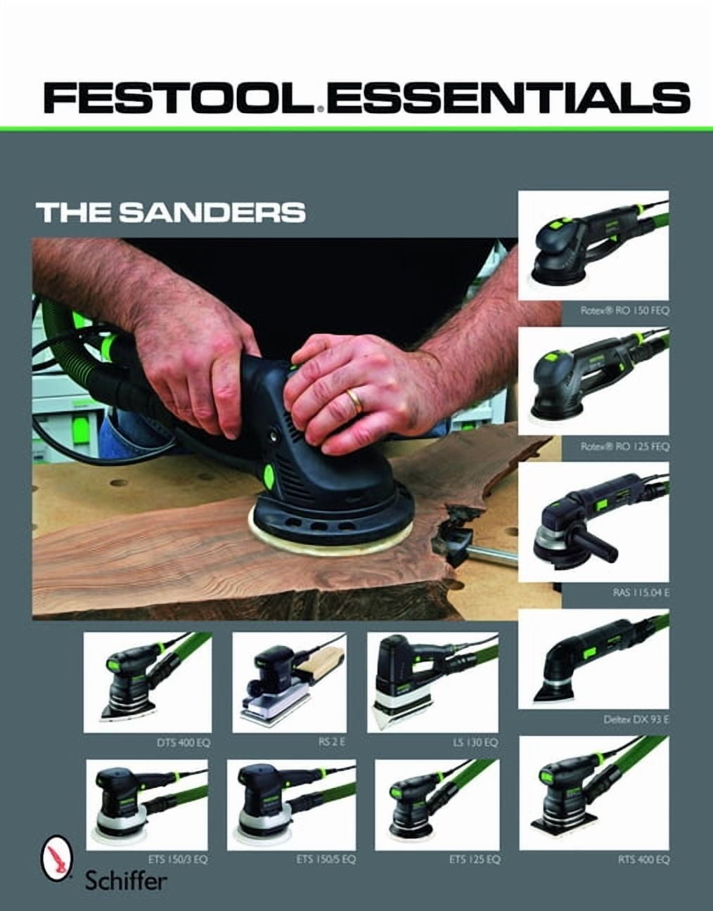 Festool(r)Essentials: The Sanders: Rotex(r) Ro 150 Feq & Rotex(r) Ro ...