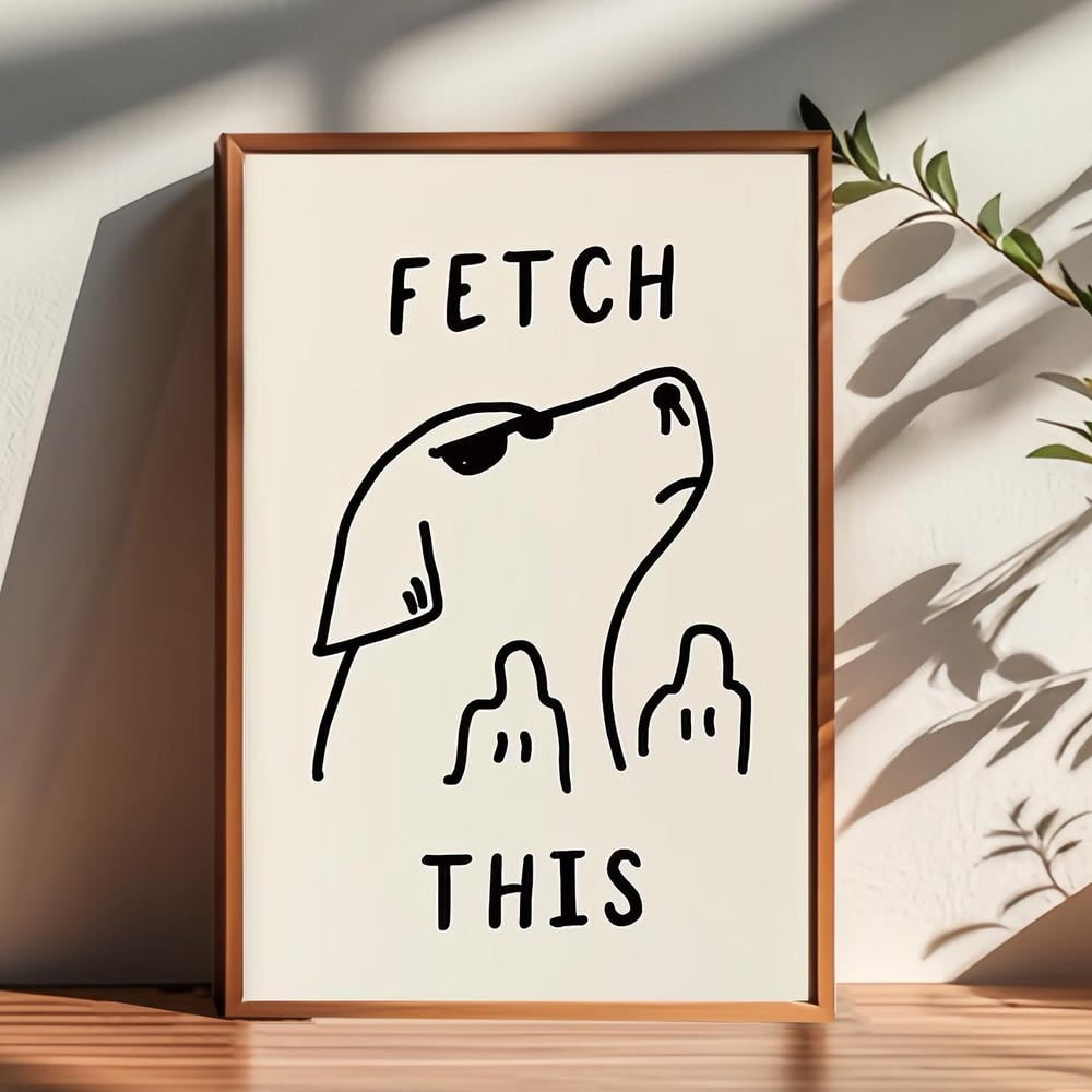 Fetch This Dog Movie Poster: High-Definition Wall Art UNFRAMED PAPER ...